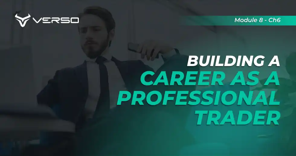 Verso Prop Firm | Building a Career as a Professional Trader