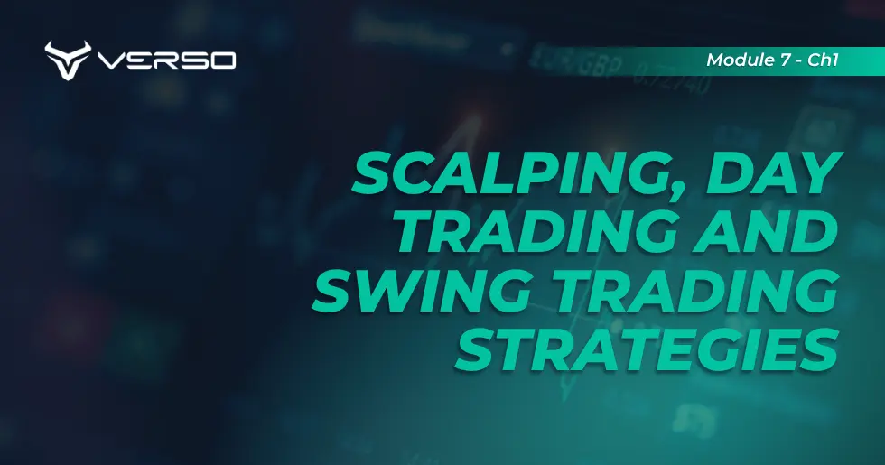 Verso Prop Firm | Scalping, Day Trading, and Swing Trading Strategies